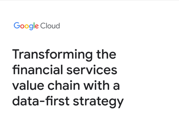 Transforming The Financial Services Value Chain With A Data-first ...